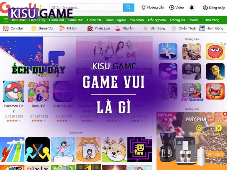 Game Vui là gì ? Top 3 danh mục game và trò chơi nhiều người tham gia ...